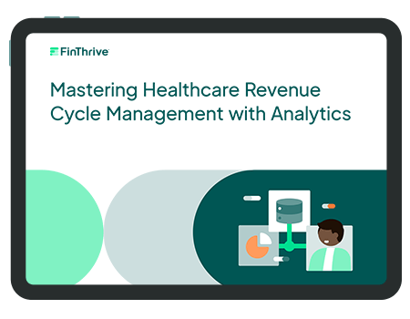 Mastering Healthcare RCM with Analytics | FinThrive